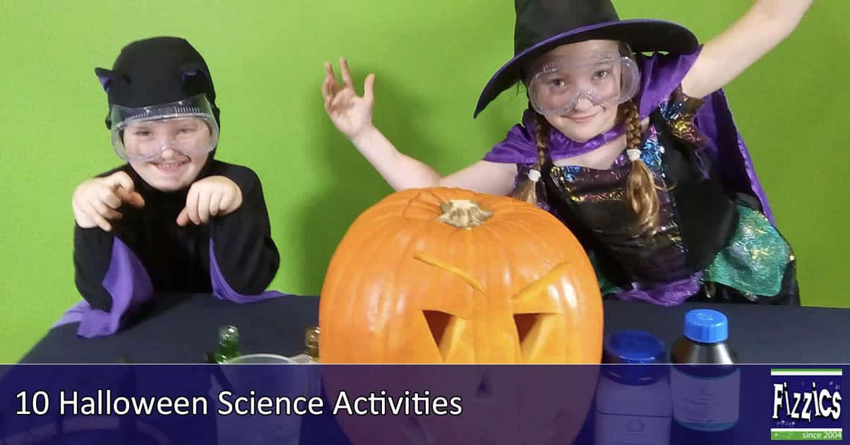Halloween science – 10 festive experiments for the classroom! : Fizzics ...
