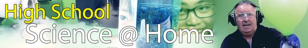 High School Science At Home : Fizzics Education